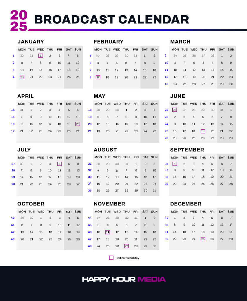 2025 Broadcast Calendar - Happy Hour Media