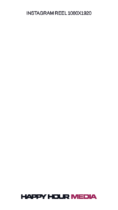 Meta Safe Zone Template for Reels and Stories - Happy Hour Media